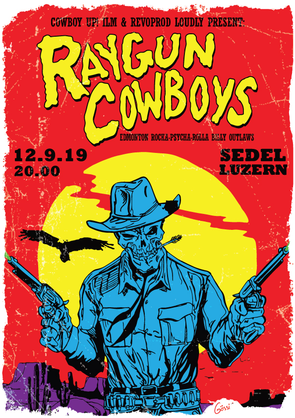 Raygun Cowboys | Musikzentrum Sedel